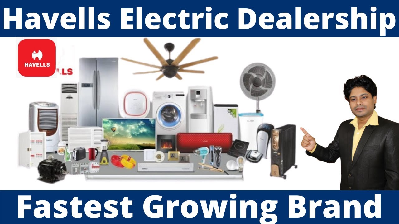 Havells Dealership Business Opportunity 2024 | Electronic Distribution ...