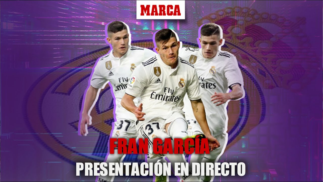 EN DIRECTO REAL MADRID I Presentación de Fran García como nuevo jugador ...