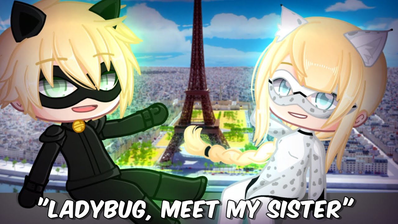 You have a sister-? | Miraculous Ladybug「 Gacha Club 」 - YouTube