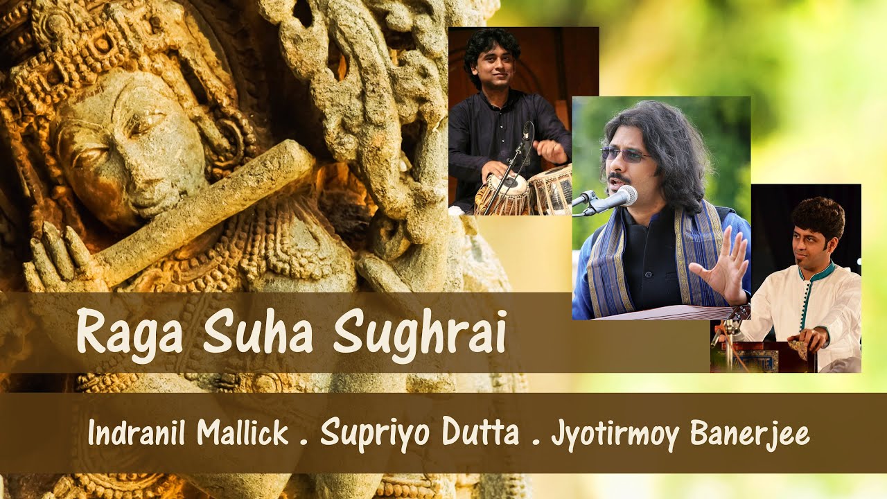 RAGA SUHA SUGHRAI I Supriyo Dutta I Indranil Mallick I Jyotirmoy ...