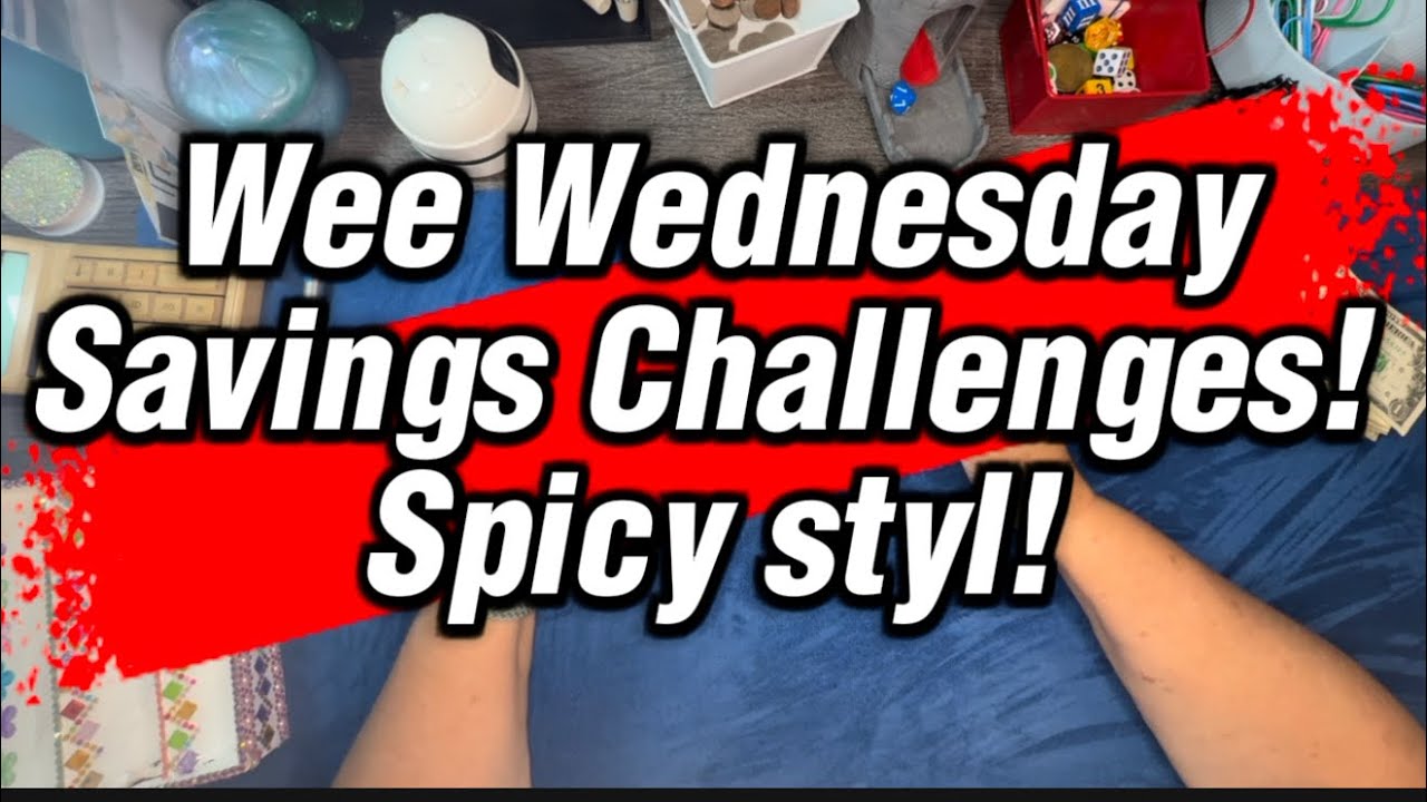 ⁠Wee Wednesday Mini Savings Challenge/ four complete/ spicy style/ ⁠# ...