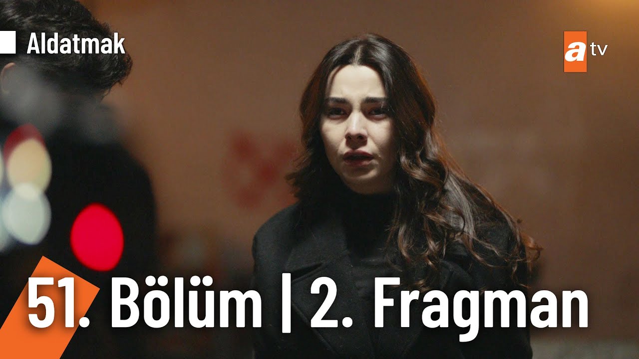 Aldatmak 51. Bölüm 2. Fragman | "Aşiretin namusu..." - YouTube