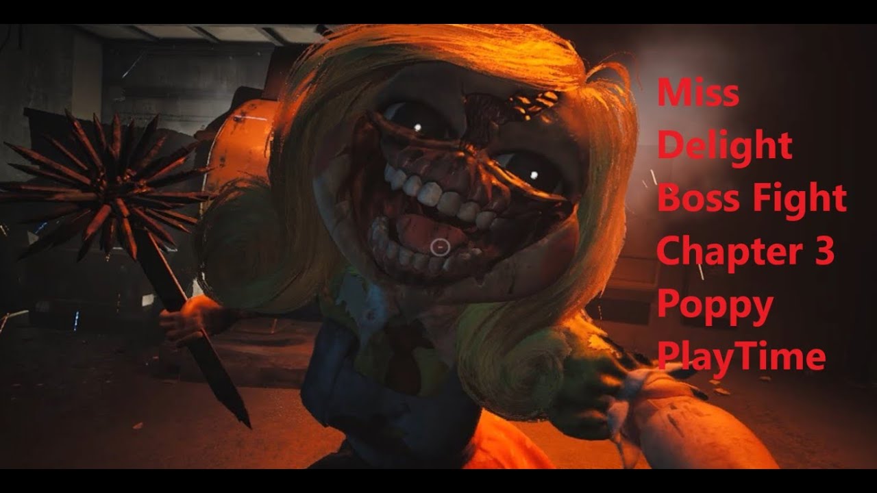 Miss Delight Boss Fight (Poppy Playtime Chapter 3) [Part 2] - YouTube