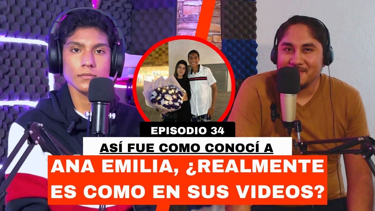 Ep 34 FERNDO SÁNCHEZ ¿COMO CONOCÍ A @TVAnaEmilia MI YOUTUBER FAVORITA ...