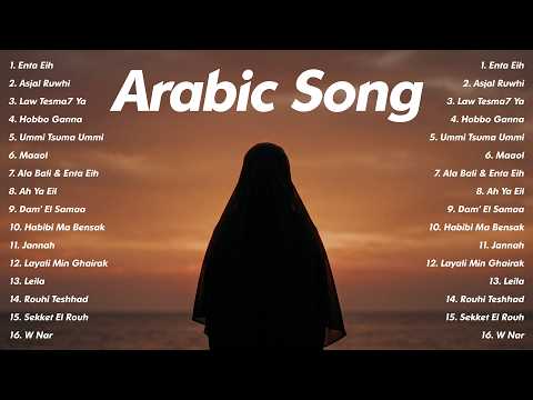 Playlist Arabic Song Viral Tiktok - Arabic Song Viral Terbaru | Kumpulan Lagu Arab Terbaik 2026