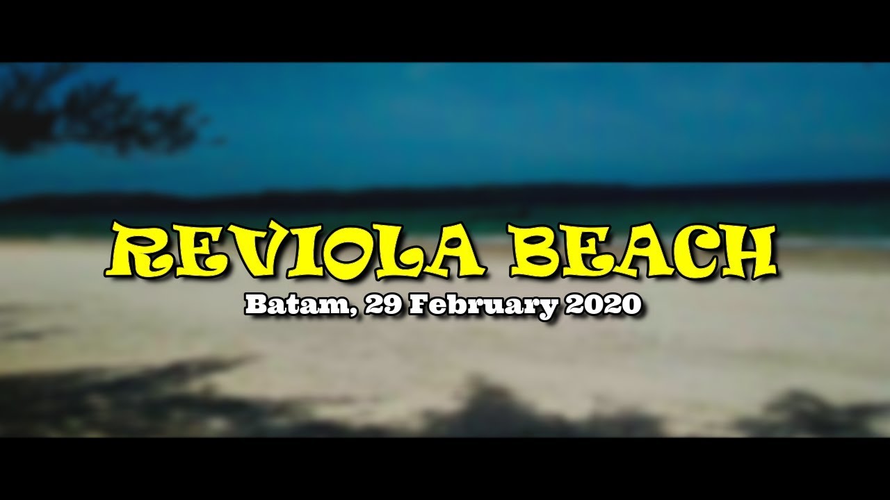 Reviola Beach | Cinematic Video Travel | BATAM - YouTube