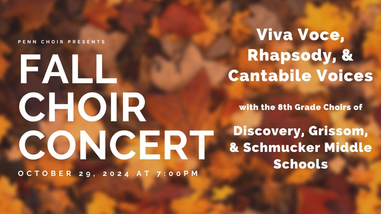 Penn Choir Fall Concert 2024 - YouTube