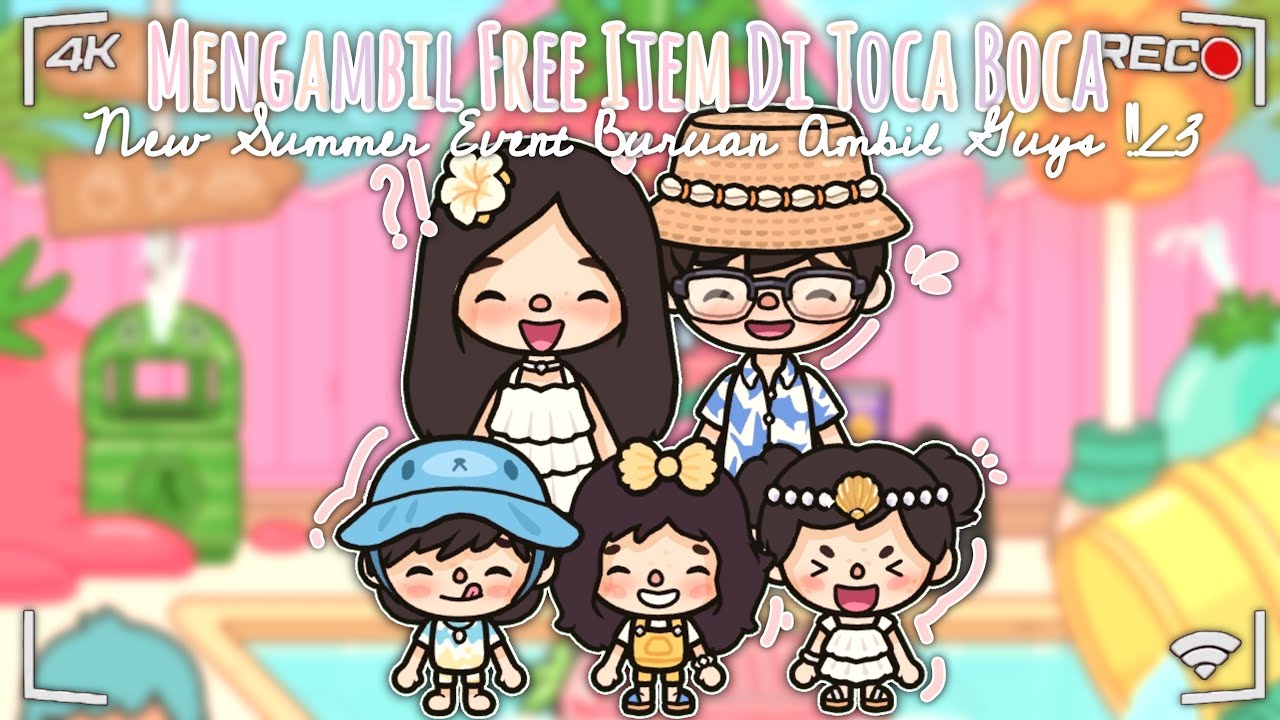 MENGAMBIL FREE ITEM DI TOCA BOCA | SUMEER EVENT BURUNA AMBIL😍⁉️🫶🏻 ...