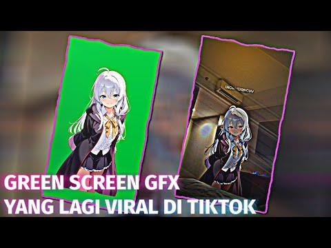 GREEN SCREEN ELAINA BUAT GFX☕ - YouTube