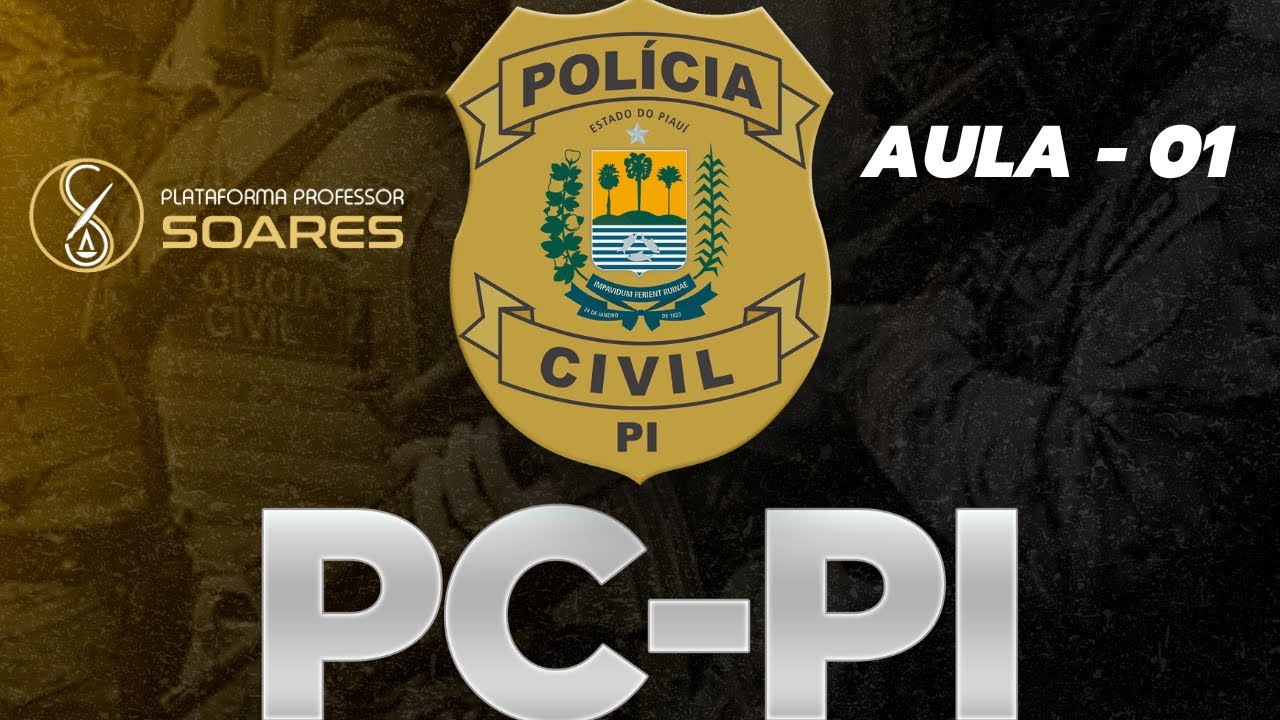 PC/PI - Aula 01 - Estatuto da PC/PI - YouTube