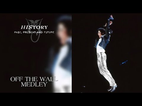 OFF THE WALL MEDLEY - HISTORY WORLD TOUR - FANMADE - MICHAEL JACKSON ...
