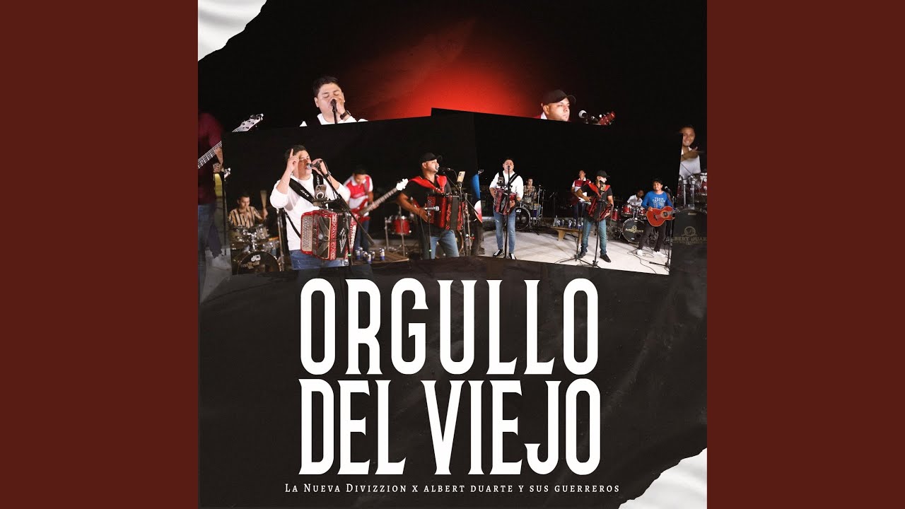 Orgullo del Viejo (feat. Albert Duarte y Sus Guerreros) - YouTube