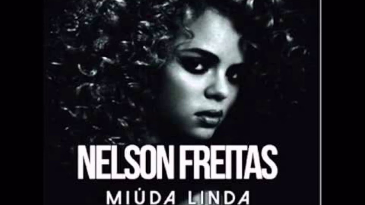 Nelson Freitas - Miúda linda 8d - YouTube