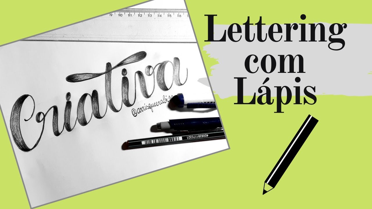 COMO FAZER LETTERING COM LÁPIS - YouTube