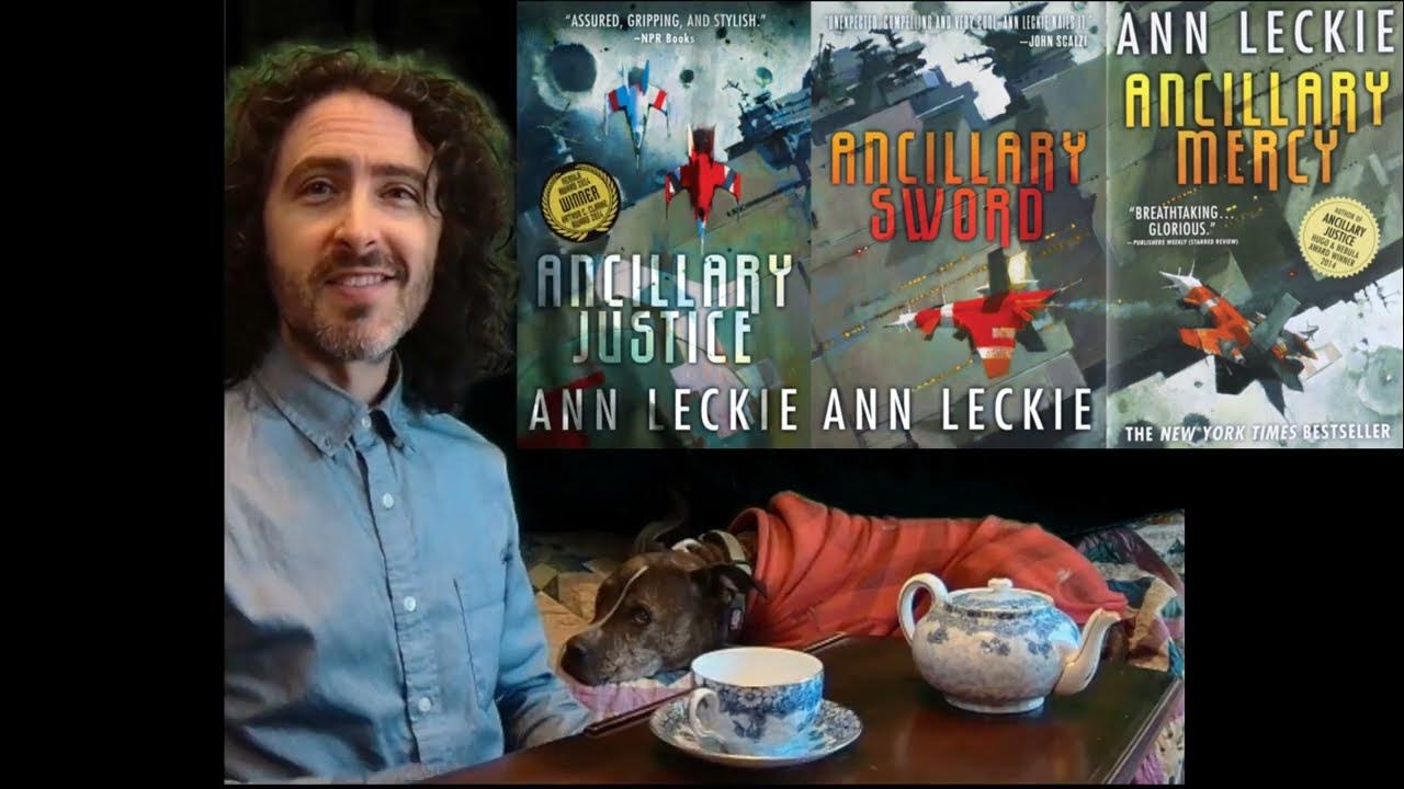 Ancillary Justice and The Imperial Radch Trilogy by Ann Leckie - YouTube