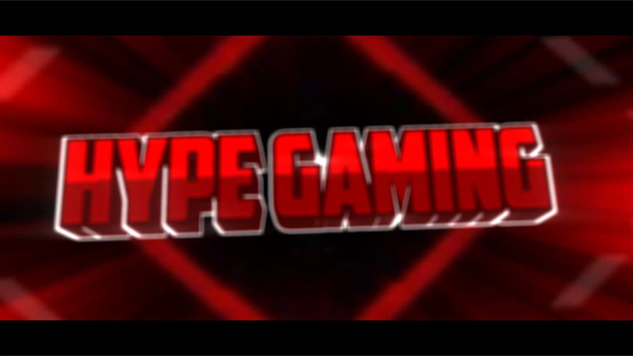 hype gaming intro - YouTube