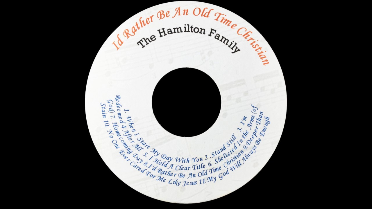 The Hamilton Family Music CD - YouTube