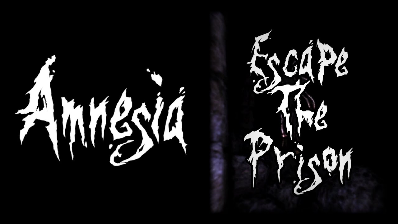 Amnesia: Escape The Prison - YouTube
