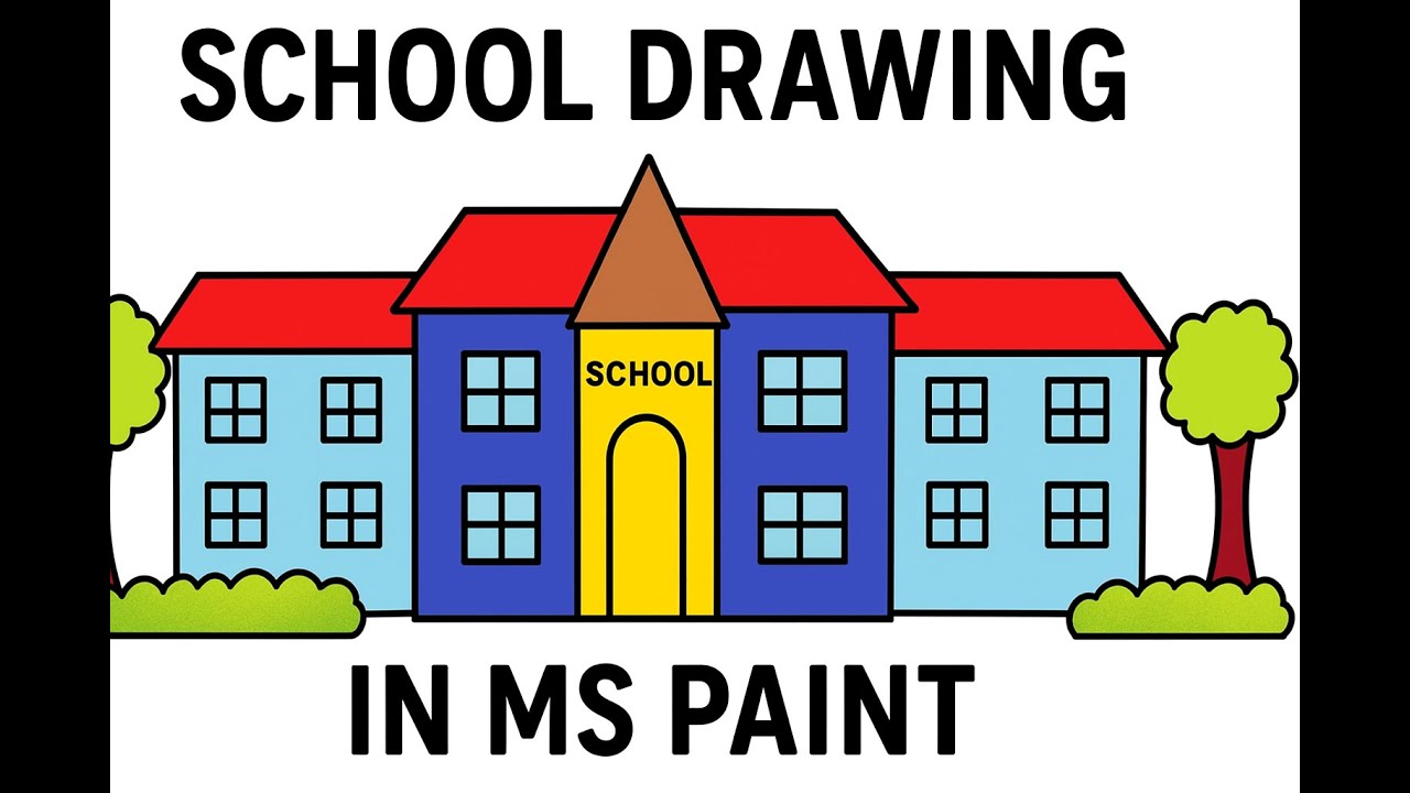🏫 Beautiful School Drawing in MS Paint | Easy Computer Drawing for Kids ...