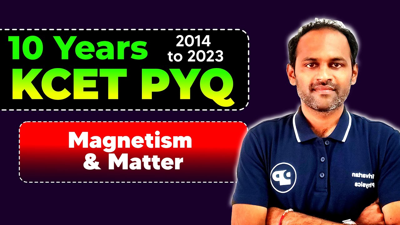 KCET PYQs Magnetism and Matter #physics #kcetpyq #kcetphysicspyqs - YouTube