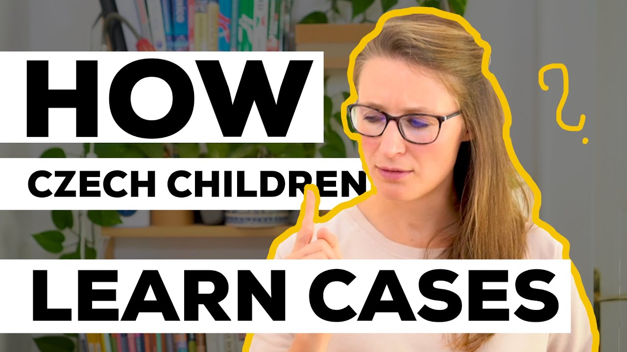 How Czech Kids Learn Cases and What We Can Learn from Them - YouTube