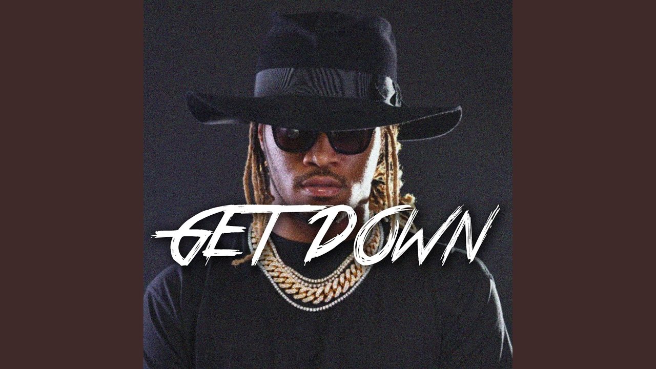 GET DOWN - YouTube