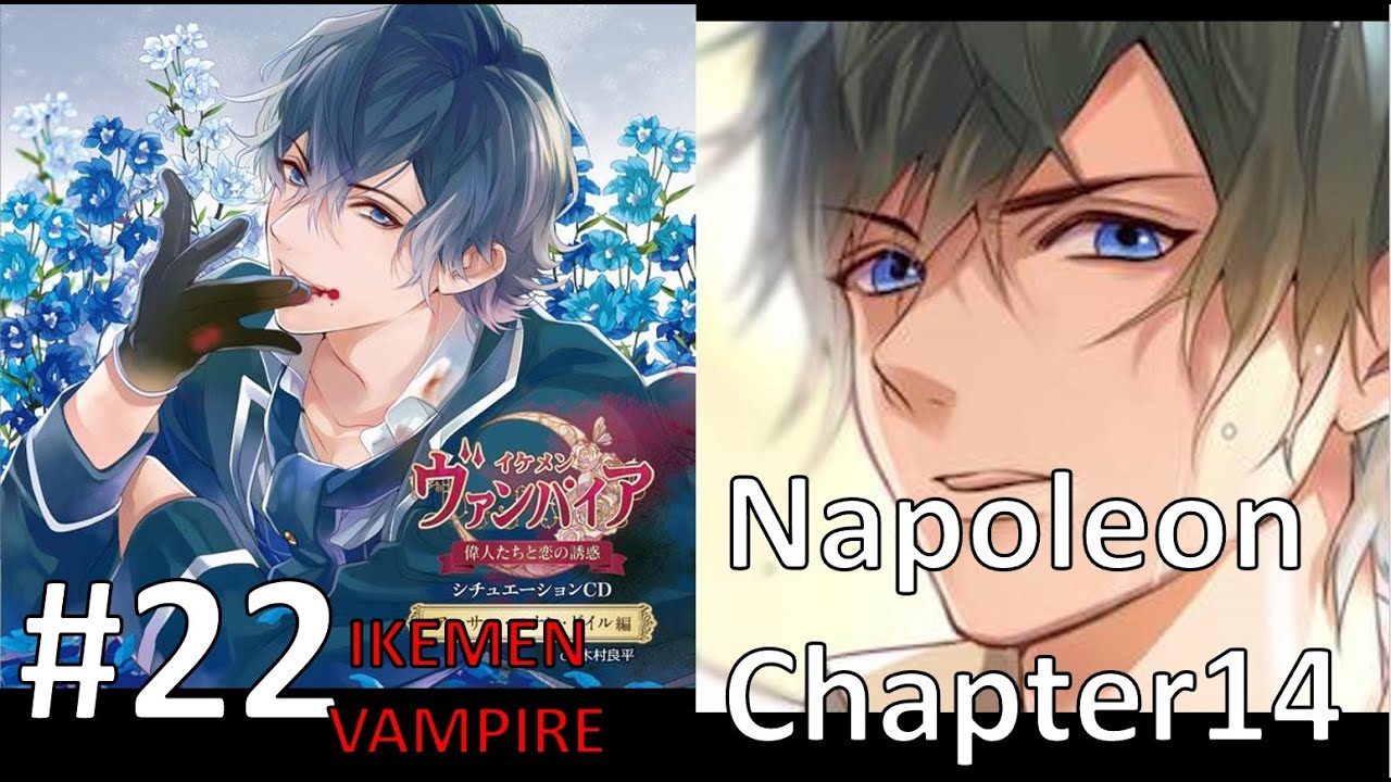 Ikemen Vampire Napoleon Chapter 14 - YouTube