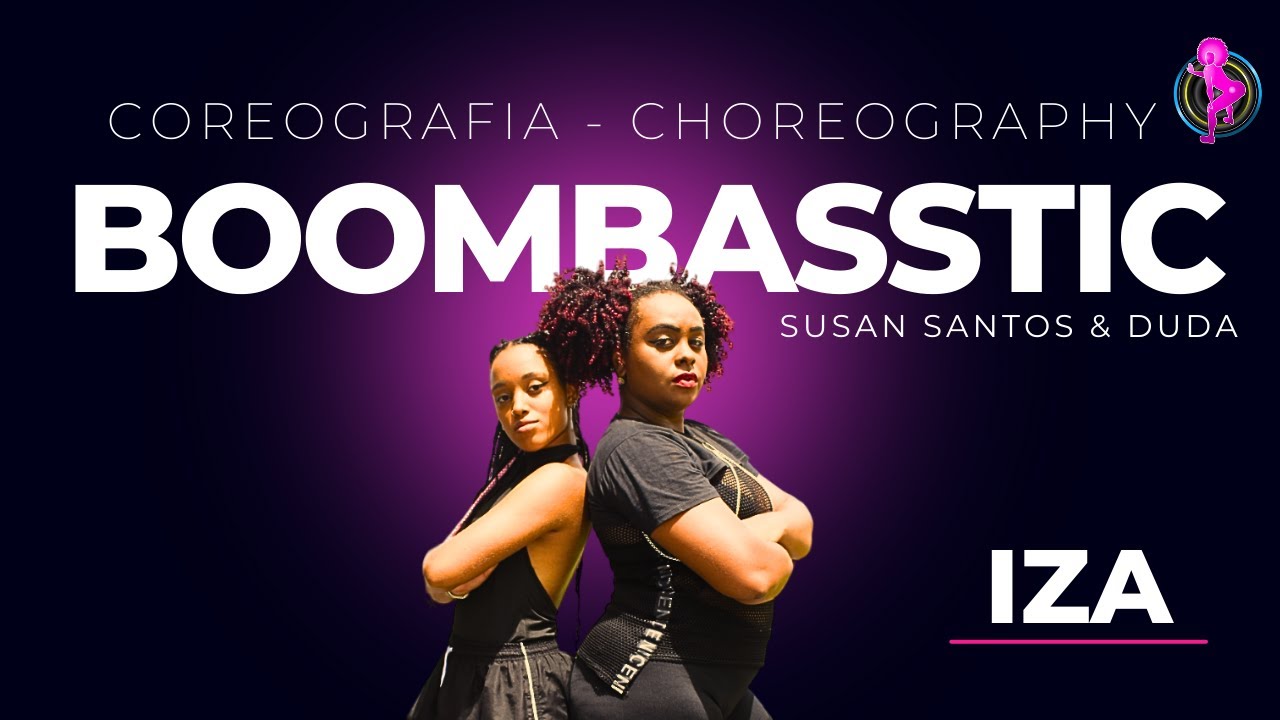 Boombastic - IZA x Olympikus | Coreografia Oficial | Choreography ...