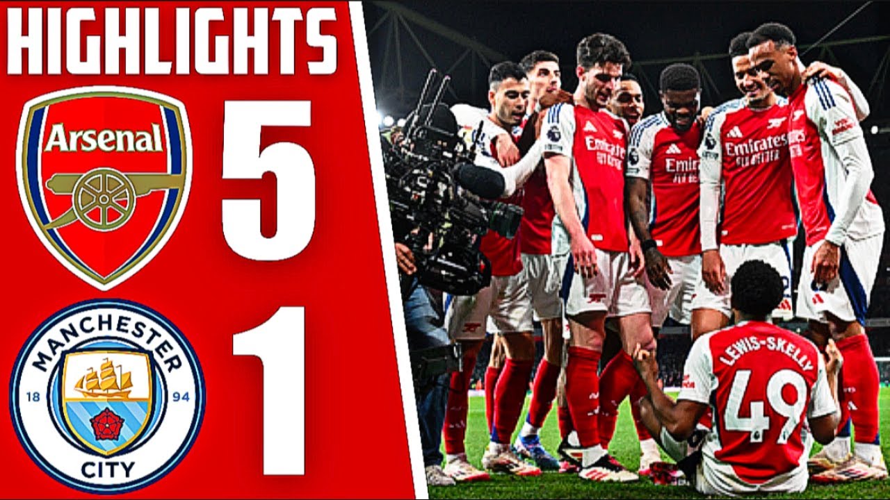 ARSENAL 5-1 MANCHESTER CITY | FULL MATCH HIGHLIGHTS - YouTube