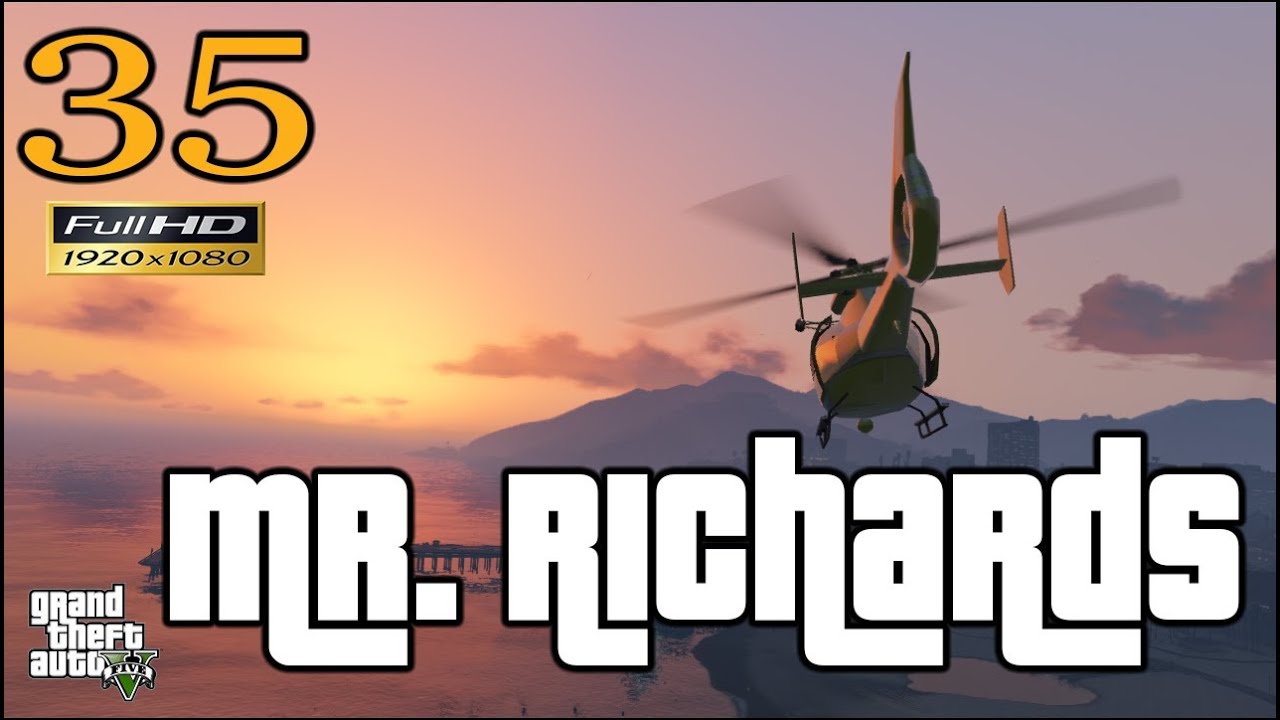 GTA 5 - GTA V Mr. Richards Mission Let's Play Walkthrough EP 35 Part 35 ...