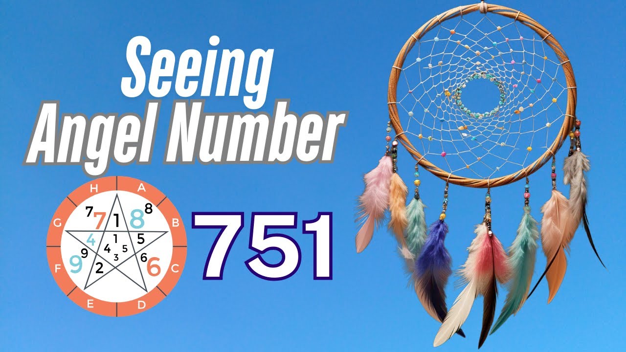 Discover the Meaning Behind Angel Number 751 | Spiritual Guidance ...