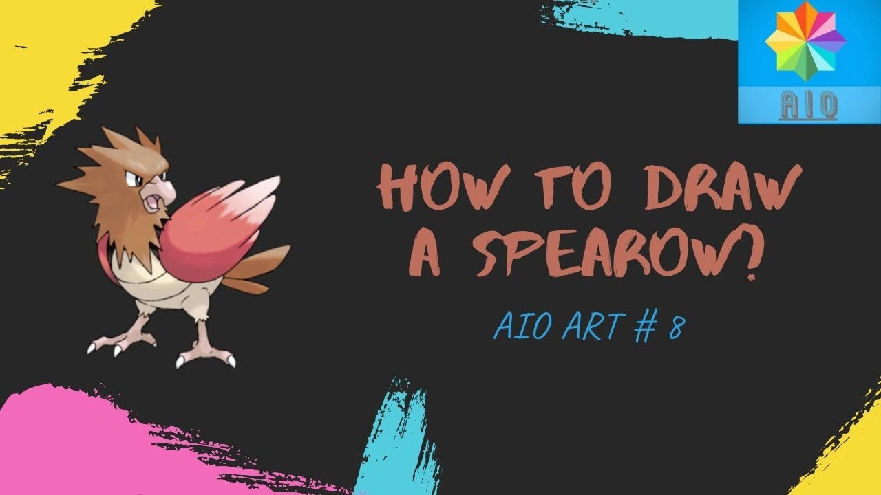 AIO ART # 8 How to Draw a Spearow ? - YouTube