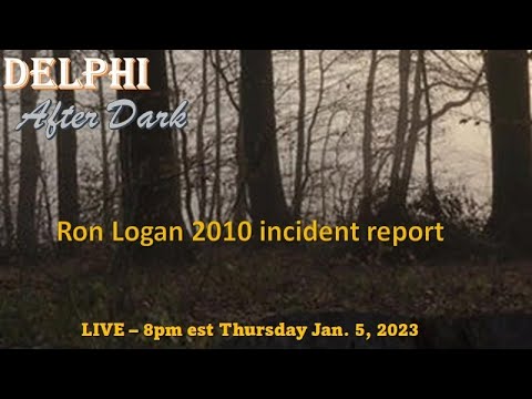 The Ronald Logan 2010 incident report #Delphi #Mononhighbridge - YouTube
