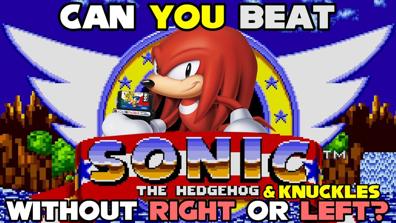 VG Myths - Can You Beat Sonic 1 & Knuckles Without Pressing Right Or ...