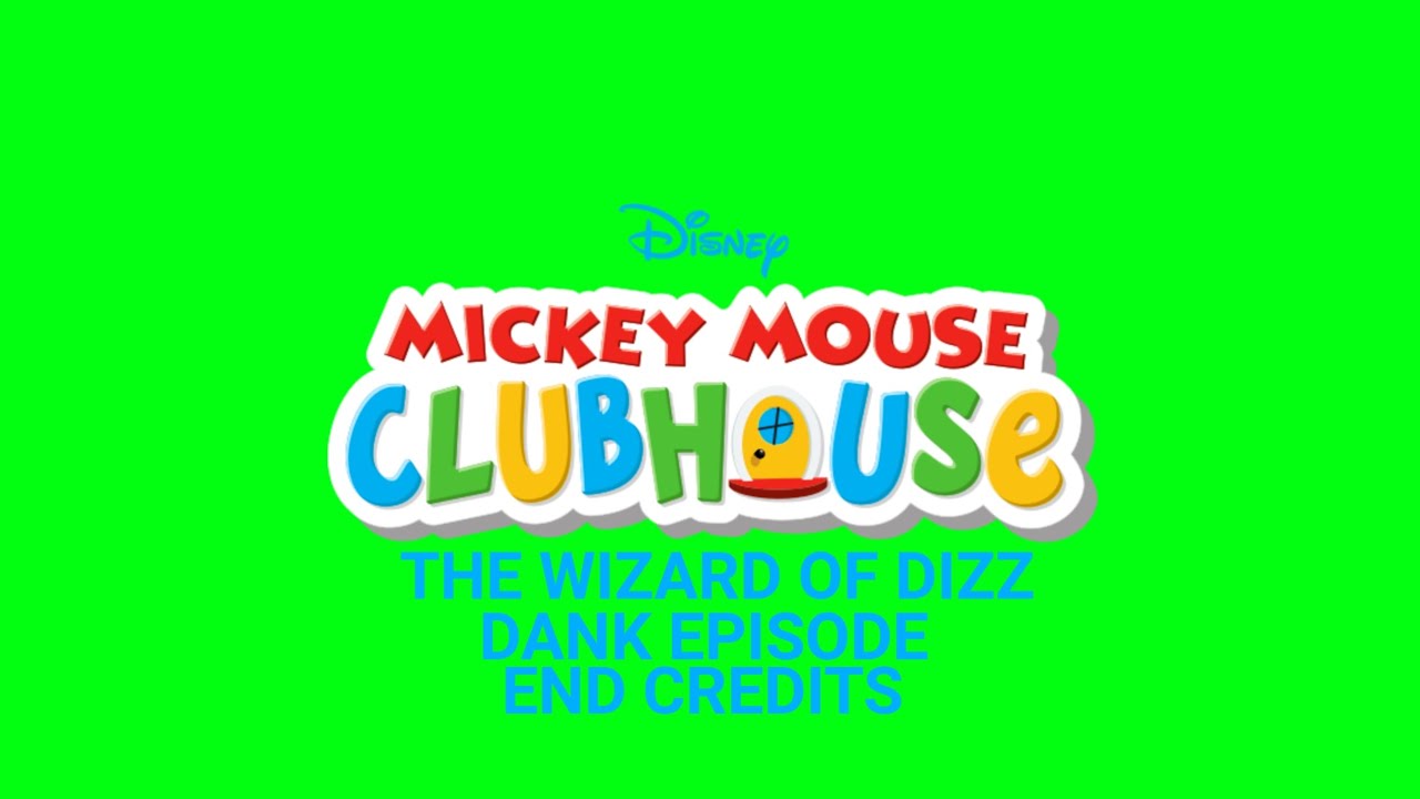 Mickey Mouse Clubhouse The Wizard Of Dizz Dank Episode Credits ...