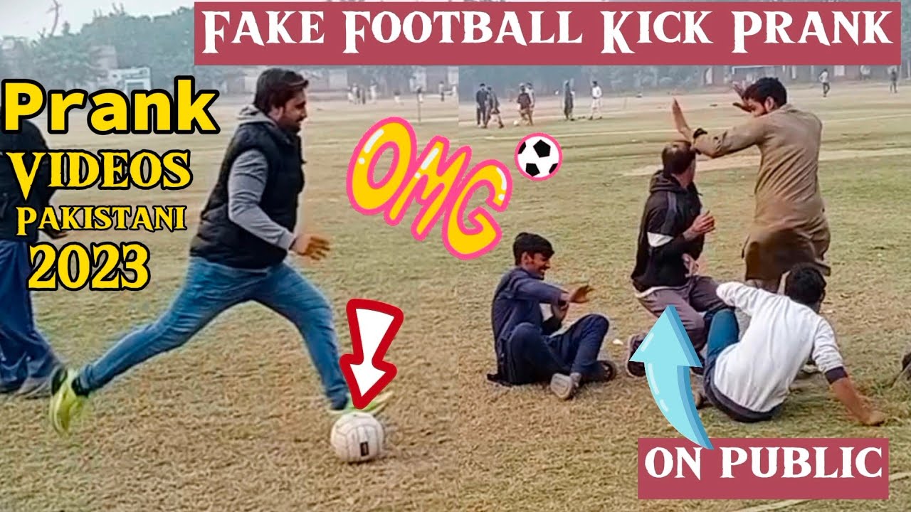Fake Football Kick Prank On Public / Pakistan funny prank 2023/ Ch ...