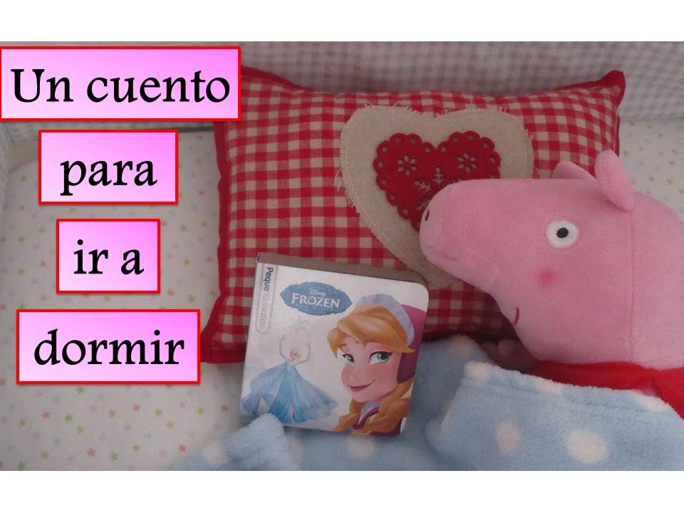 Peppa Pig Un cuento para ir a dormir | El cuento de Frozen | Vídeos de ...
