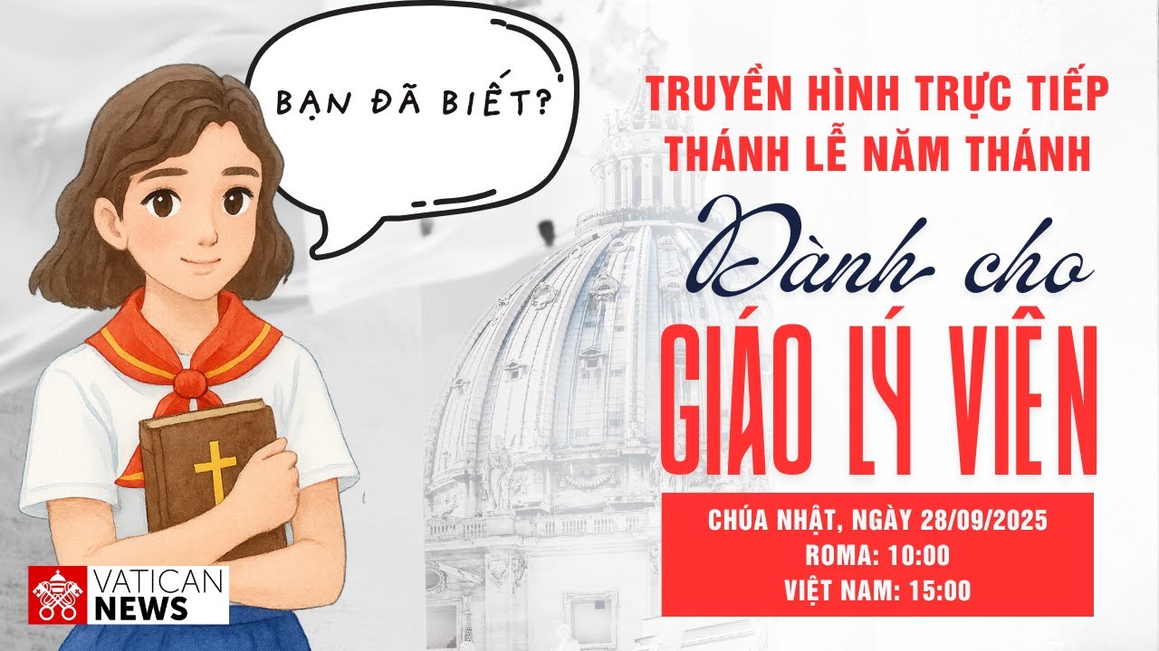 [Trực tiếp] - Thánh Lễ Năm Thánh dành cho Giáo Lý Viên (28/9) - YouTube
