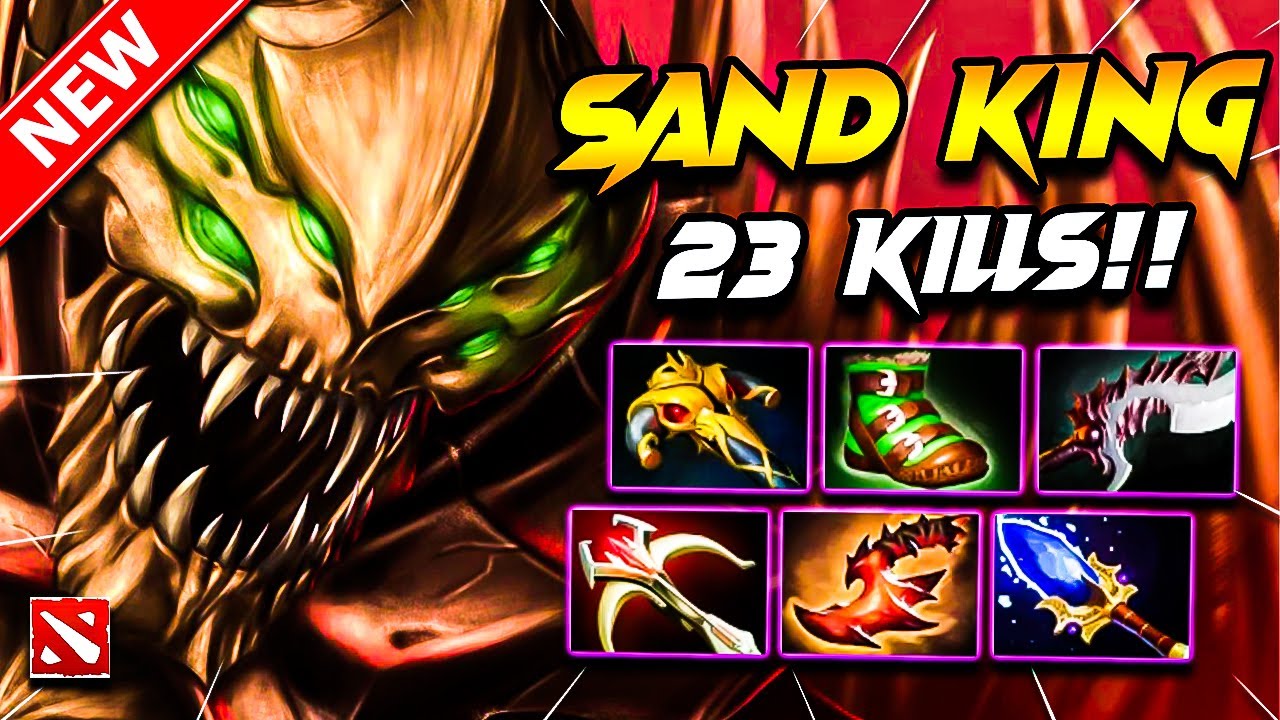 Dota 2 SAND KING Gameplay | (x23 Kills) Sand King DOTA 2 Carry Build ...