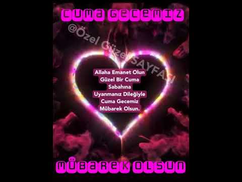 Cuma Gecemiz Mübarek Olsun 🌹