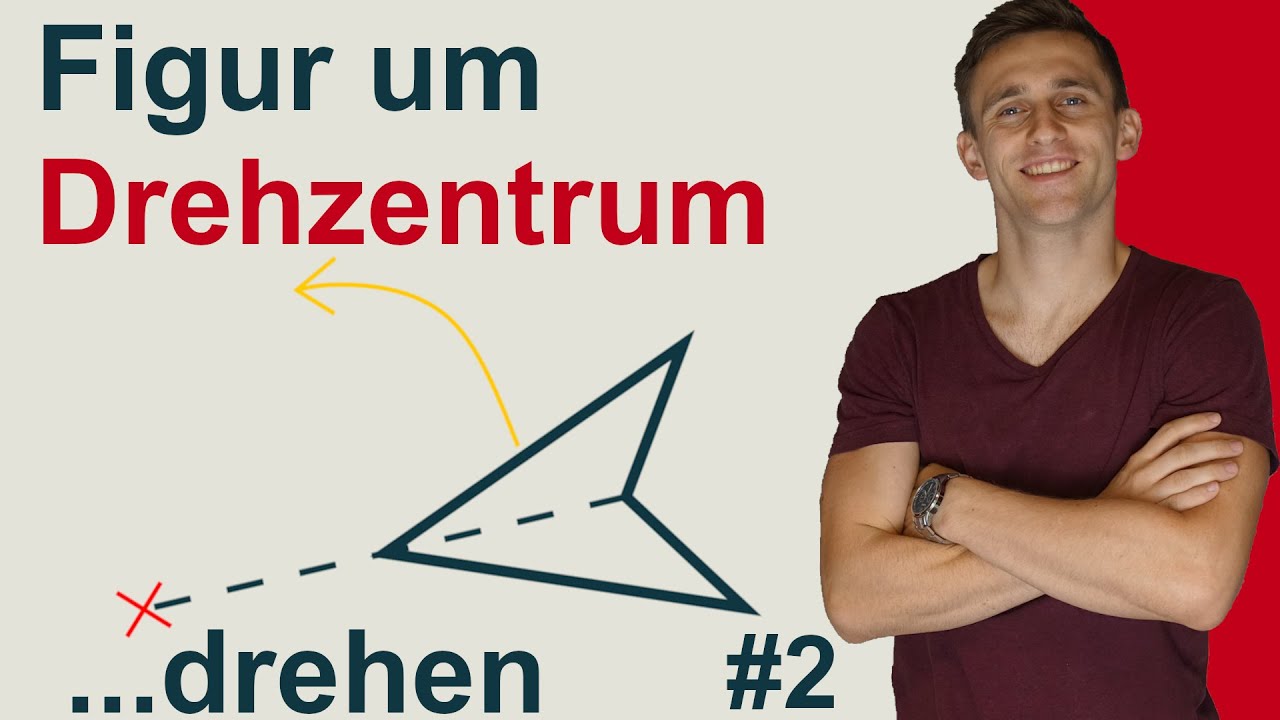 Figur um einen Drehwinkel um ein Drehzentrum drehen - Das genaue ...