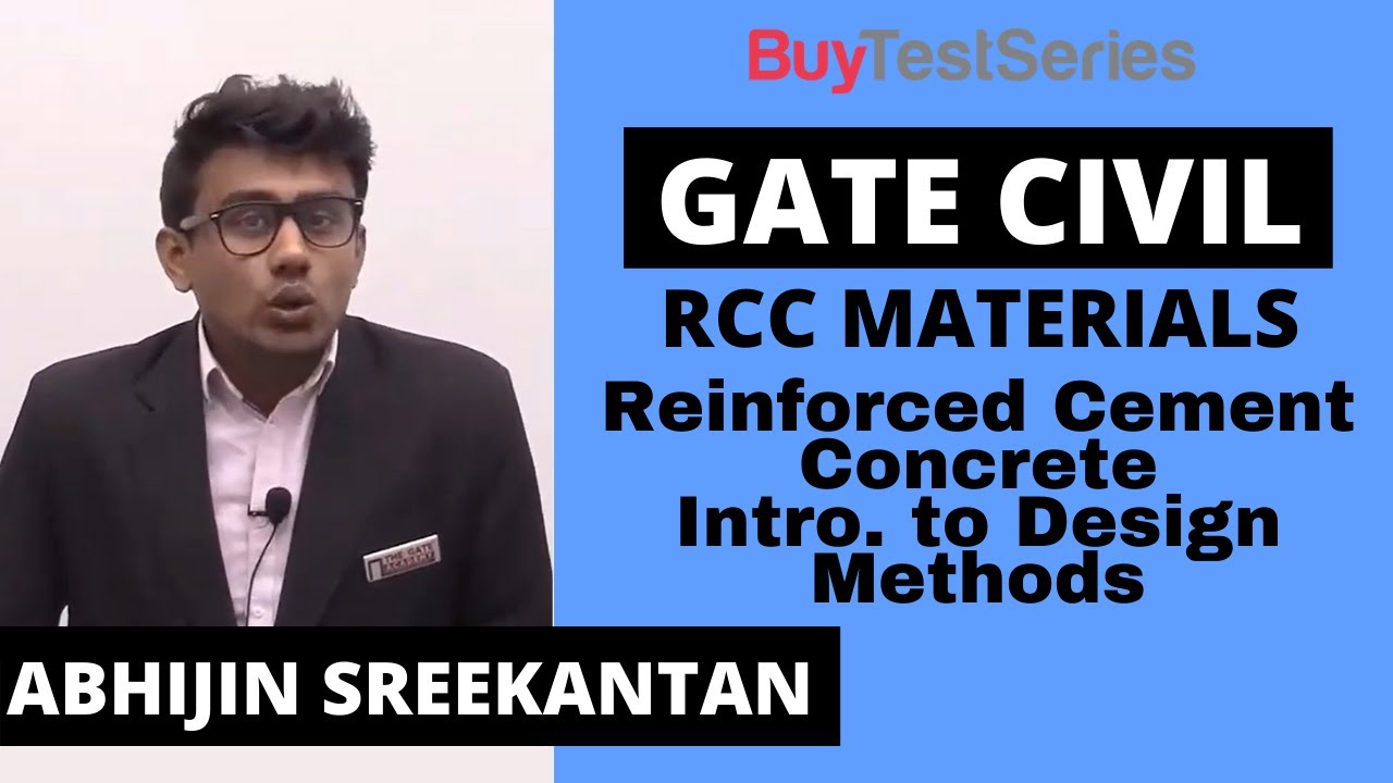 GATE Civil RCC Materials Reinforced Cement Concrete Intro. to Design ...