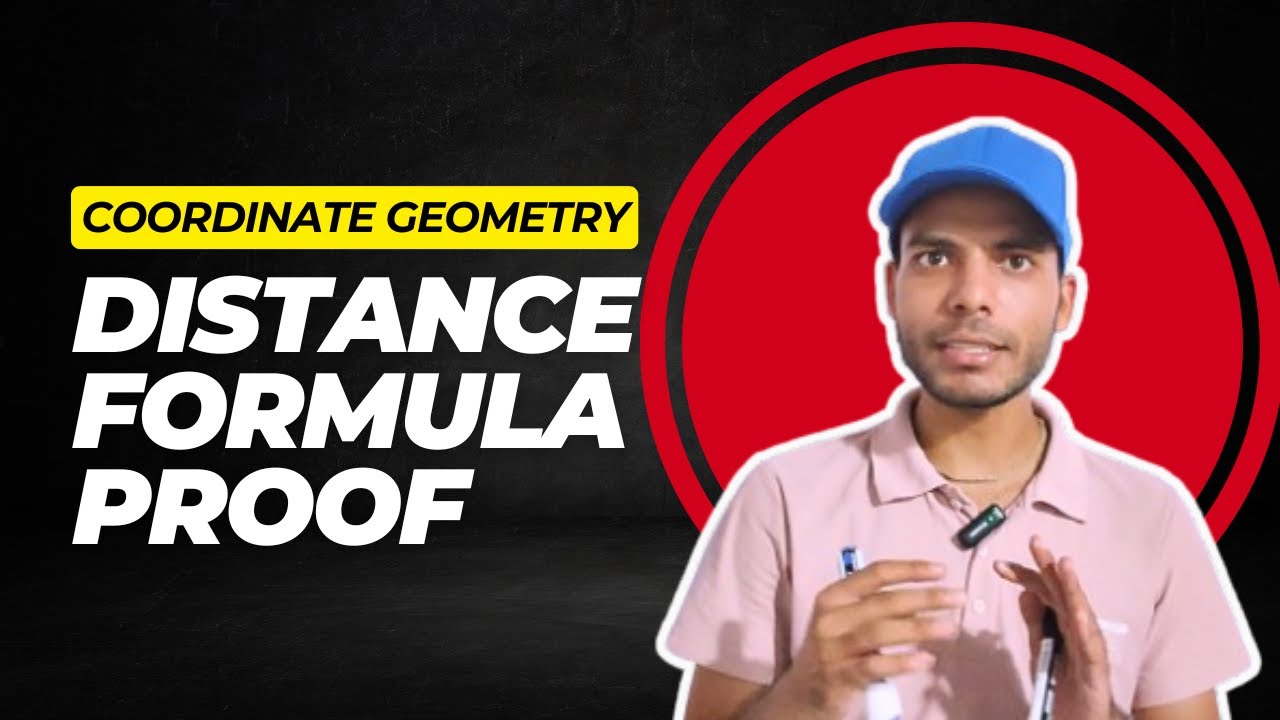 Distance Formula Proof | Coordinate Geometry | Class 10th - YouTube