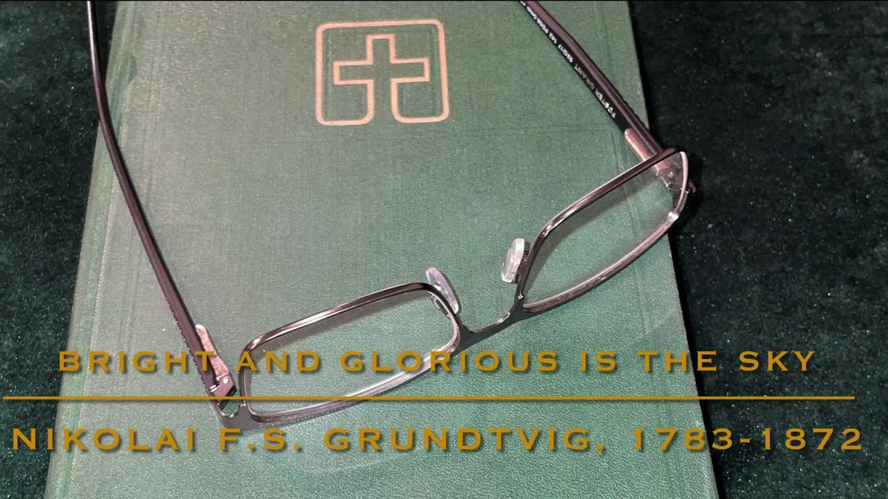 No.75: Bright and Glorious Is the Sky — #inspiration #lyrics #love # ...