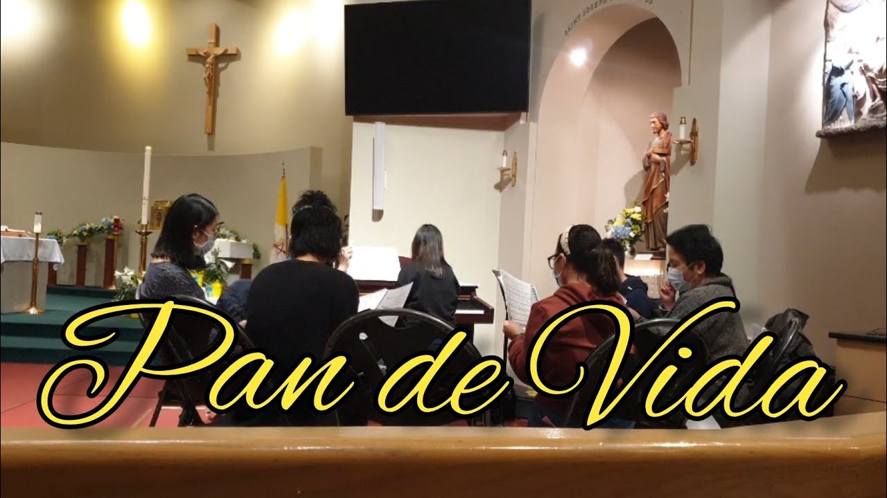 PAN DE VIDA (Bread of Life) by Bob Hurd & Pia Moriarty || One Choir ...