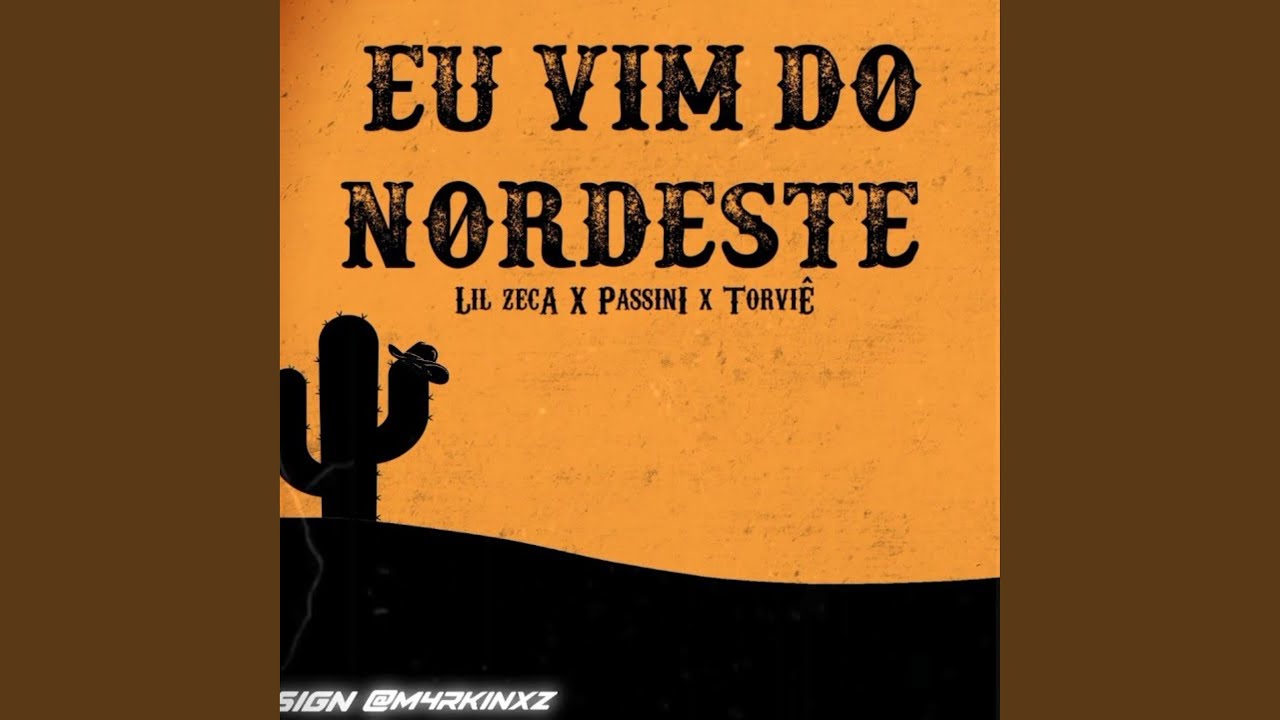 Eu Vim do Nordeste - YouTube