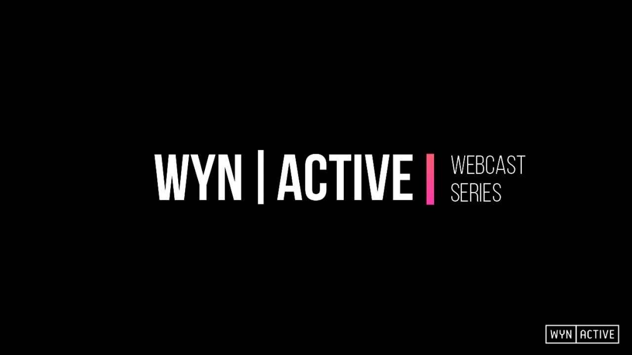 WynActive Webcasts S1E1 - A Beginning - YouTube