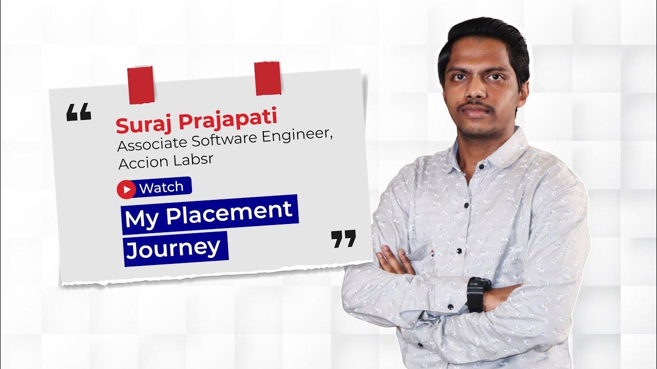 Placement Journey of Suraj Prajapatil | Fullstack and Web Development | Accion Labs - YouTube