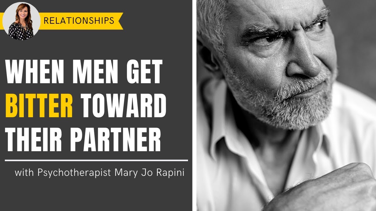 When Men Get Bitter Toward Their Partner - YouTube