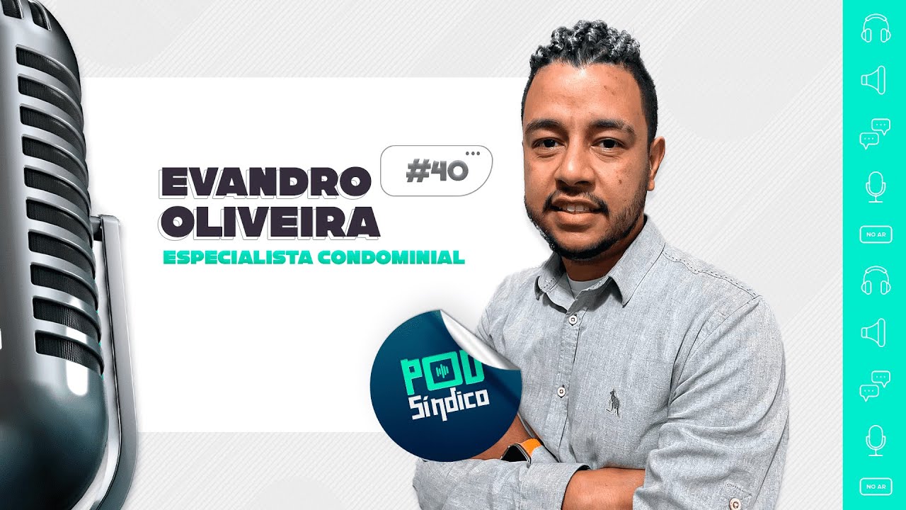 EVANDRO OLIVEIRA - PodSindico #40 - YouTube
